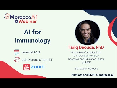 MoroccoAI webinar - Dr. Tariq Daouda - 'AI for Immunology' - YouTube