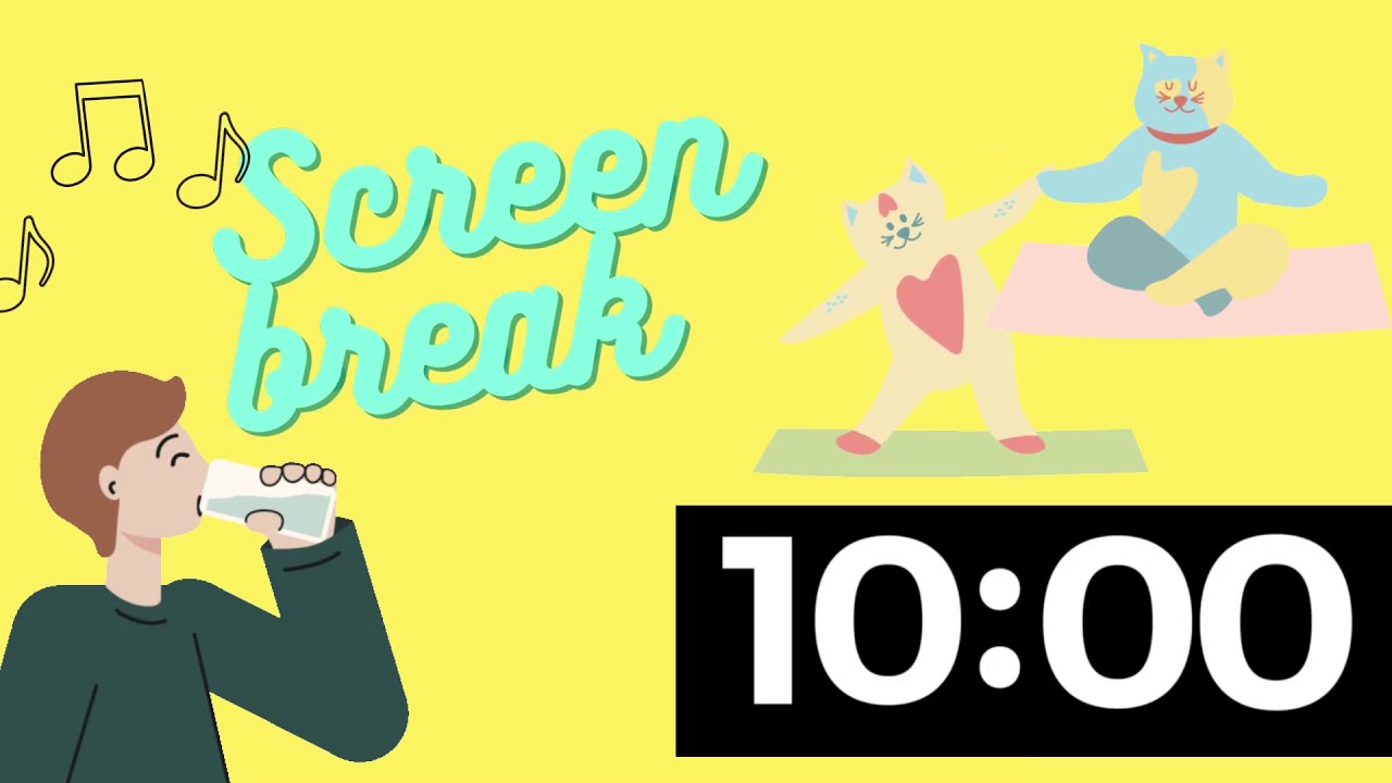 Screen Break 10-Minute Timer for Online Classes - YouTube