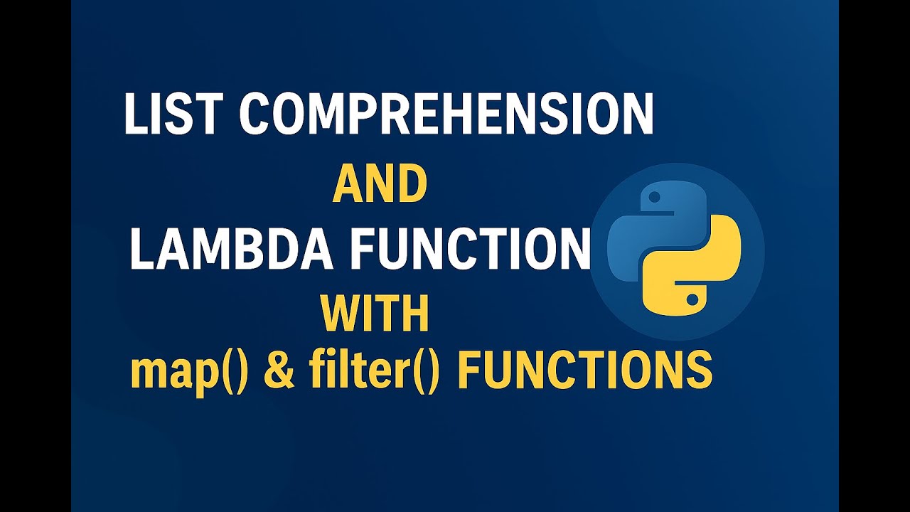 Write Cleaner, Faster Python: List Comprehensions and Lambda Explained - YouTube