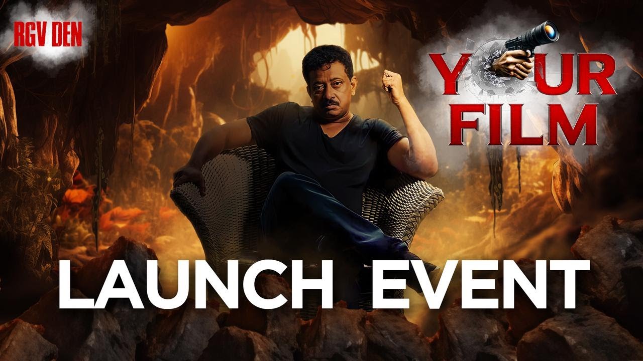 LIVE : RGV DEN'S "YOUR FILM" Concept Unveiling | RAM GOPAL VARMA - YouTube
