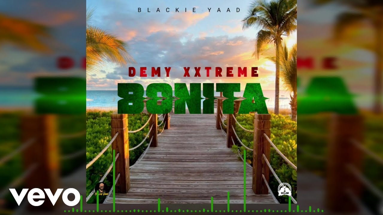 Demy Xxtreme - Bonita ( Official Audio) - YouTube