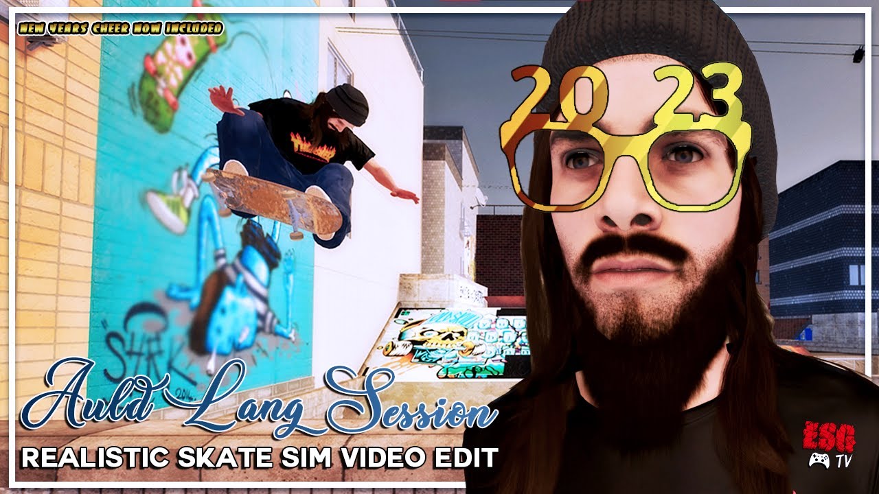 "Auld Lang Session" - Session Skate Sim Realistic Video Edit - YouTube