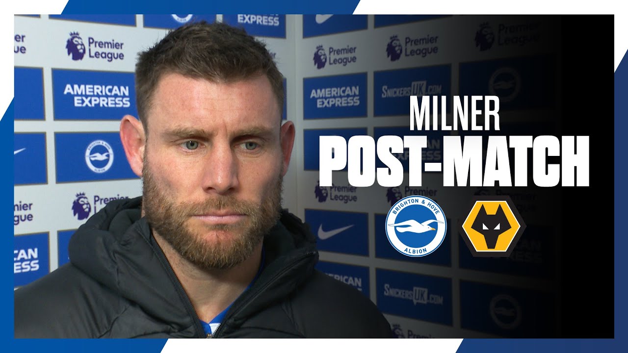 Milner On Wolves And Phenomenal Premier League Achievement - YouTube