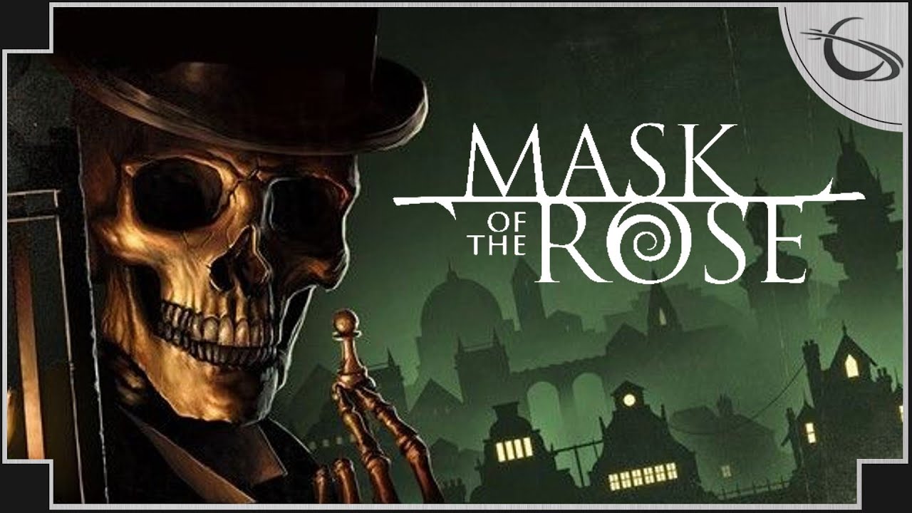 Mask of the Rose - (A Fallen London Game) - YouTube