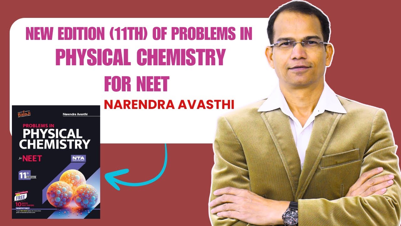 New edition (11th) of Problems in Physical Chemistry for NEET | N ...