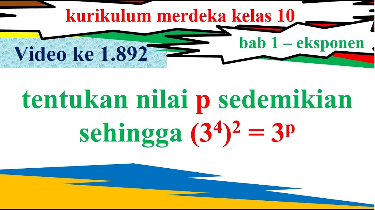 matematika kurikulum merdeka kelas 10 tentukan nilai p sehingga 3 ...