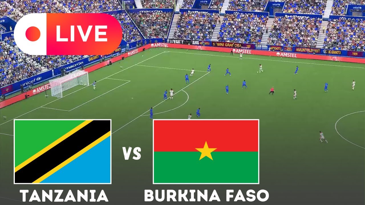 LIVE - Tanzania vs Burkina Faso / African Nations Championship 2025 ...