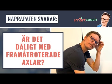 Naprapaten Svarar: Framåtroterade Axlar, Myt eller Sanning?