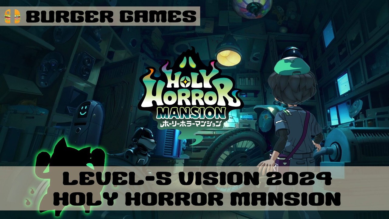 Actualités - Holy Horror Mansion - Level 5 Vision 2024 - Burger Games ...