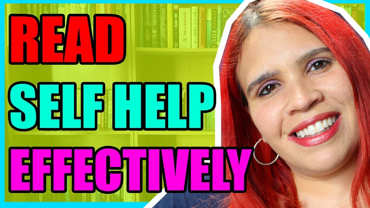 How to Read Self Help Books Effectively - Brand New Method - YouTube