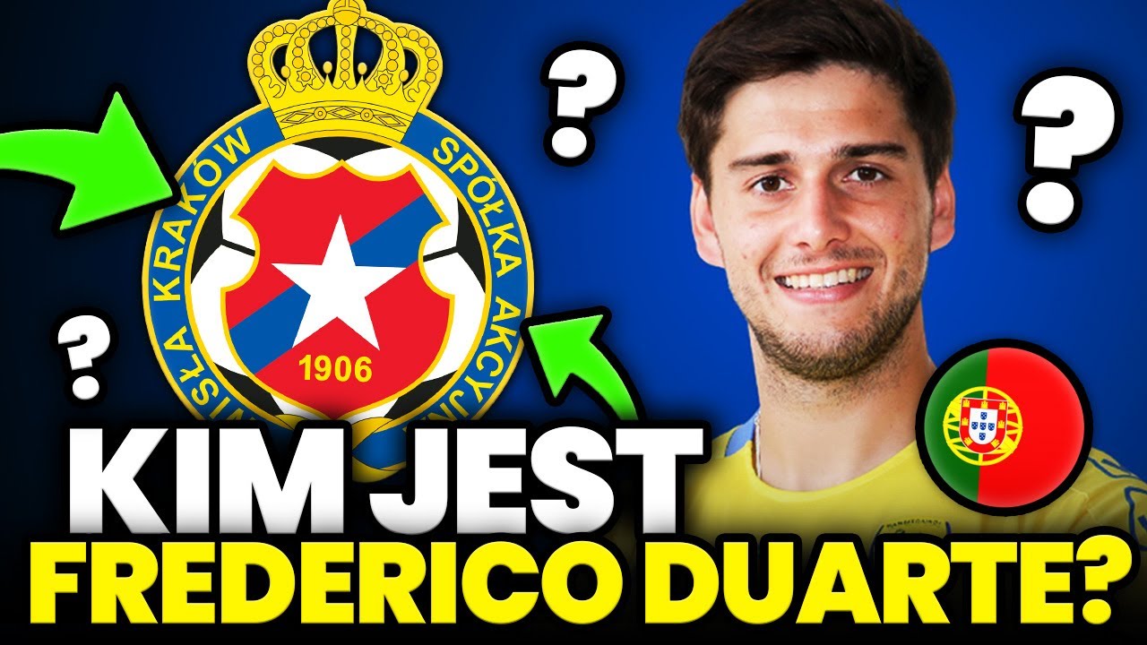 OFENSYWA TRANSFEROWA WISŁY KRAKÓW! - Kim jest FREDERICO DUARTE? - YouTube