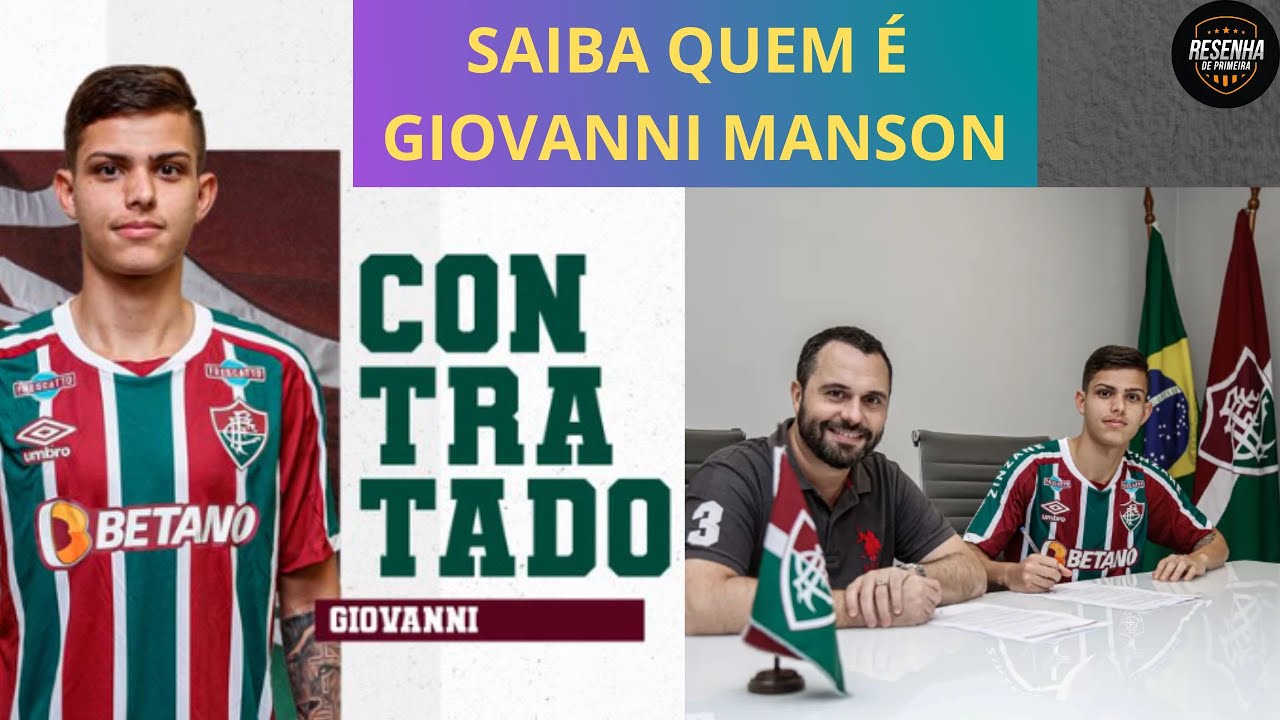 🔥⚽️SAIBA QUEM É GIOVANNI MANSON, O NOVO REFORÇO DO FLUMINENSE QUE VEIO ...
