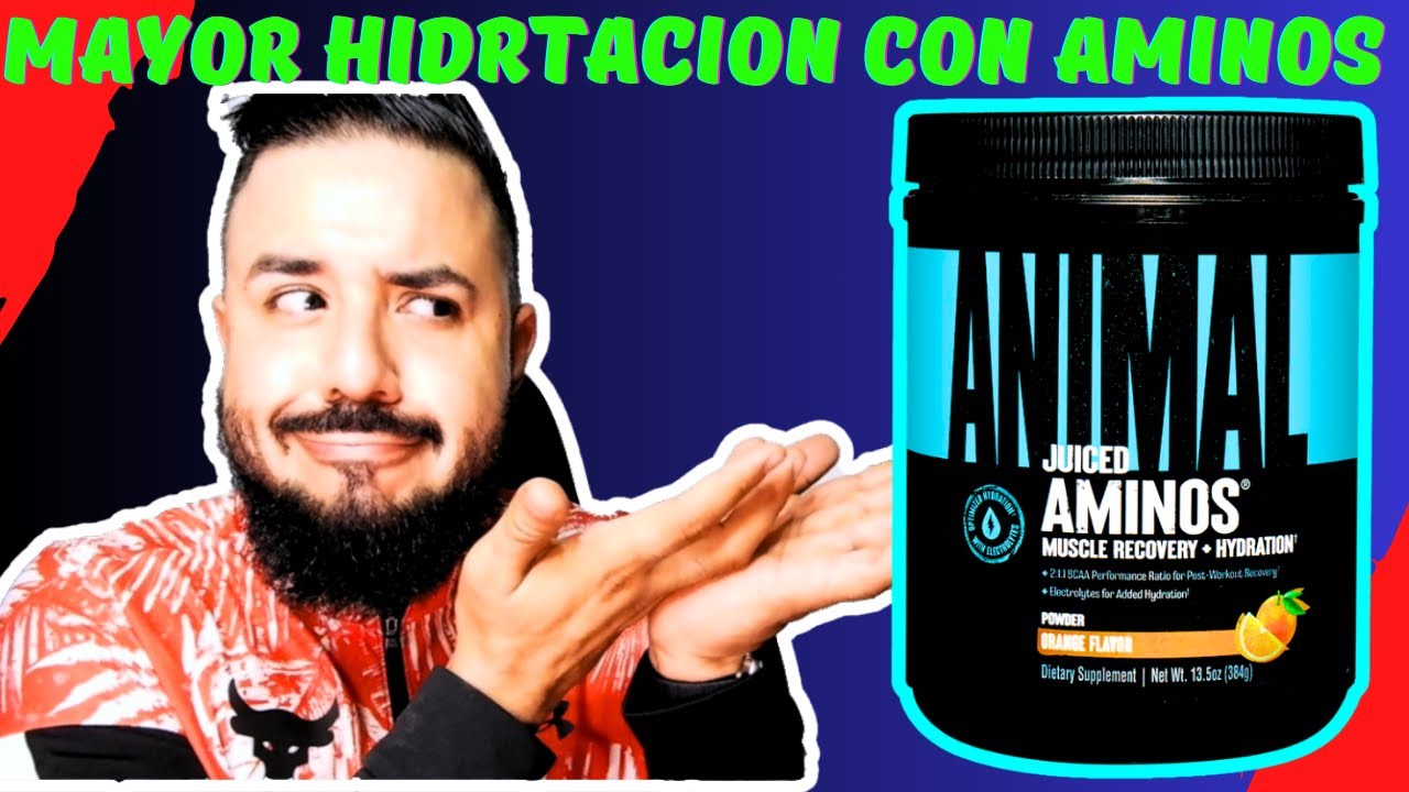 ANIMAL JUICE AMINOS Aumenta tu HIDRATACION en el Gym - YouTube