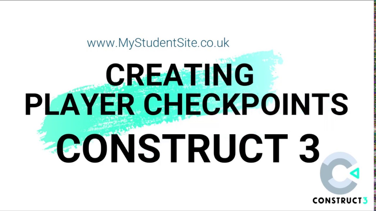 Creating player checkpoints in Construct 3 - YouTube
