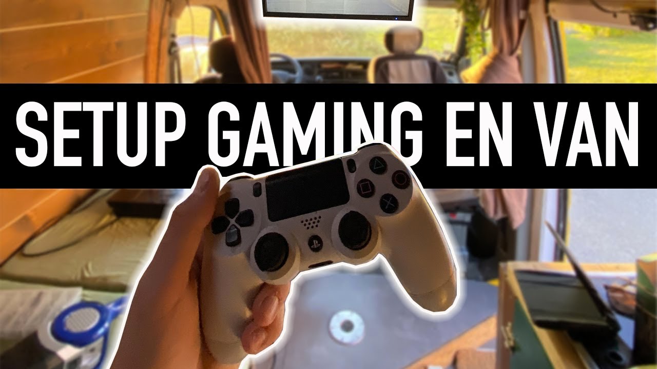 UN SETUP GAMING EN VAN !? / VAN BUILD #5 - YouTube