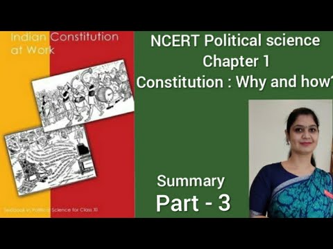 Class 11th POLITICAL SCIENCE NCERT Ch-1: Constitution: Why and How ...