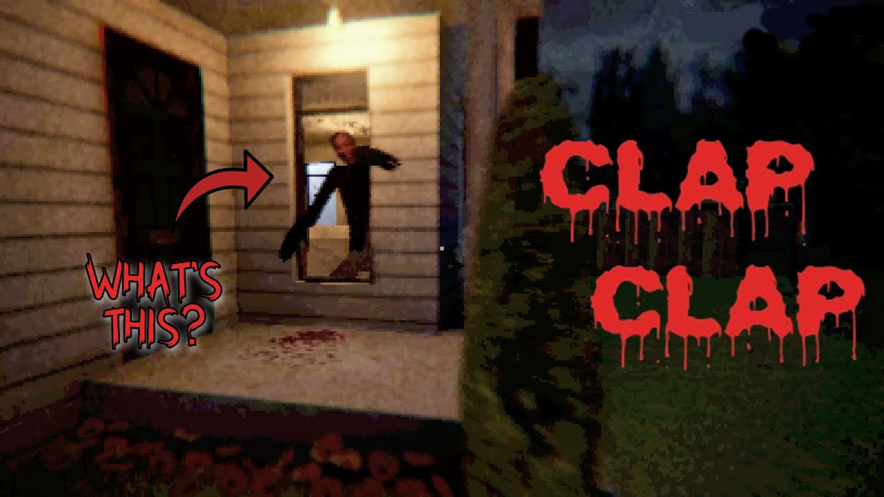 THIS HORROR GAME WILL MAKE YOU HATE CLAPPING | CLAP CLAP - YouTube