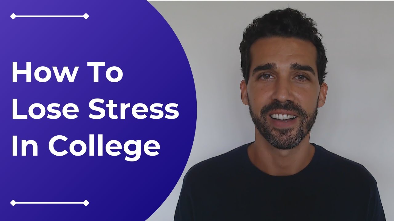 How To Lose Stress In College - Get Instant Relief - YouTube