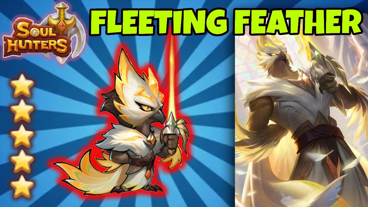 Soul Hunters Fleeting Feather 5 star - YouTube