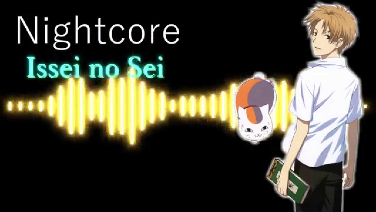 Nightcore - Issei no Sei - YouTube