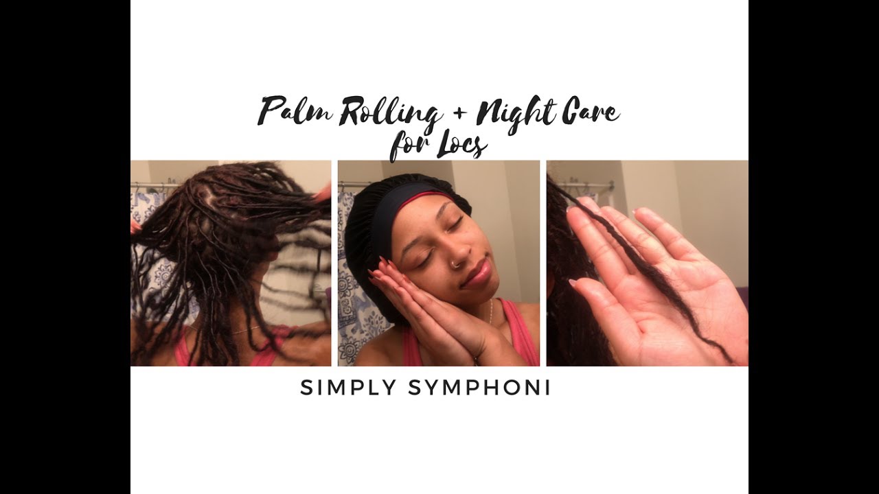 loc journey: how to palm roll & protect your locs | yung$lb - YouTube