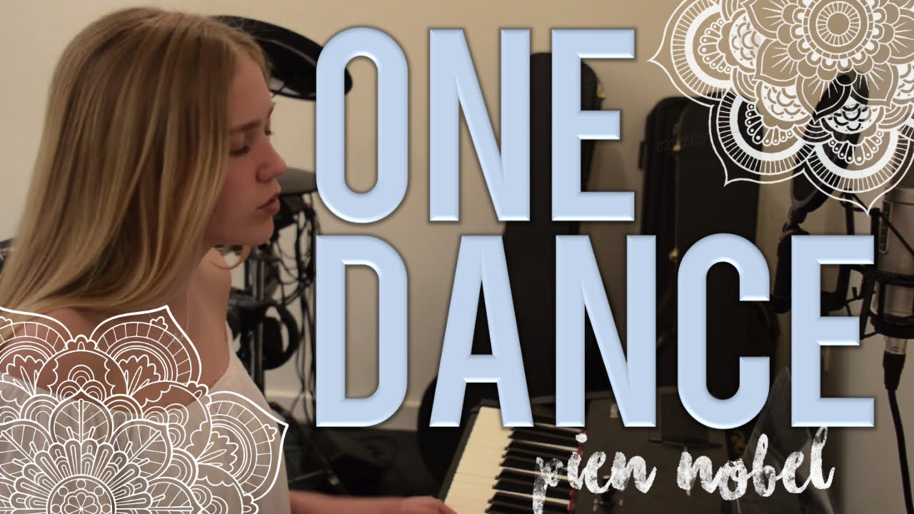 One Dance - Drake (Cover by Pien Nobel) - YouTube