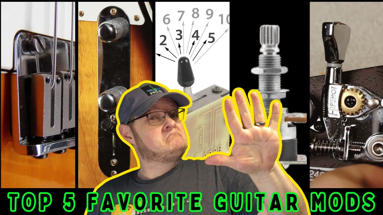 Top Five Favorite Guitar Mods under $80 - YouTube