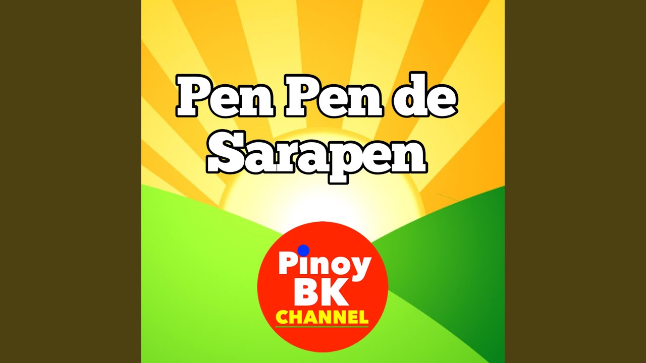 Pen Pen de Sarapen - YouTube