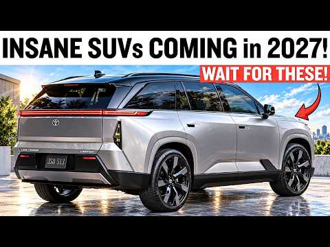 Why 2027 Will Be the Best Year for SUVs: 7 Models to Watch!