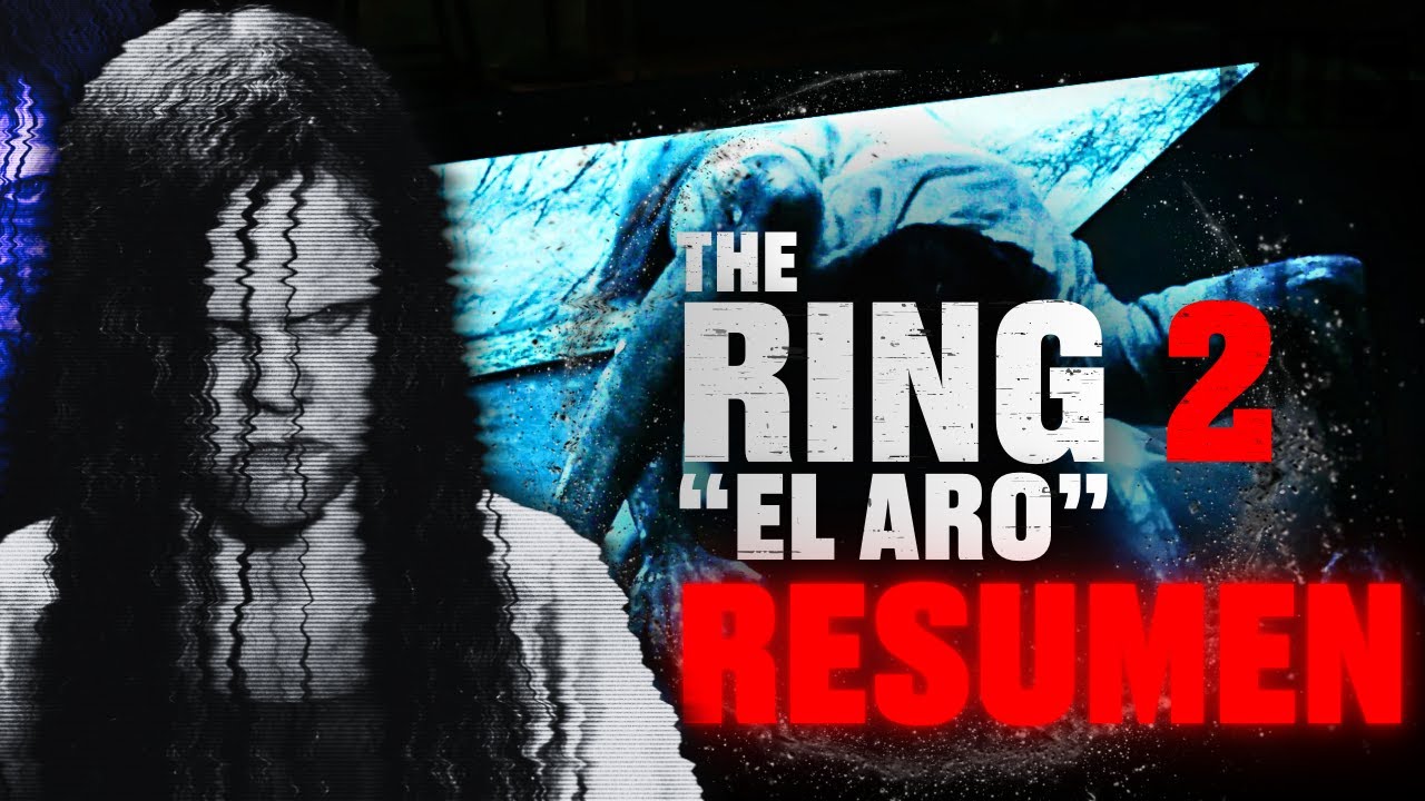 "EL ARO 2" (Te quiero, mami) 📼 | Resumen y Explicación - YouTube