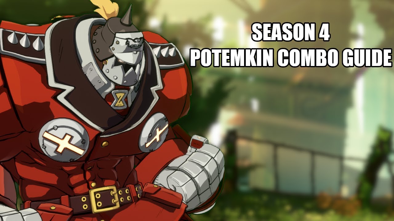 Season 4 Potemkin Combo Guide - YouTube