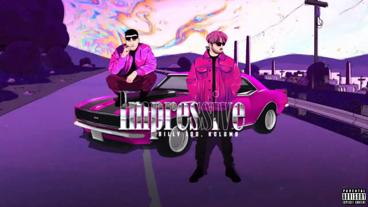 Billy 100, KolomB - Impressive - YouTube