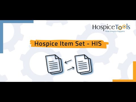 Hospice Tools EMR: Hospice Item Set - HIS - YouTube