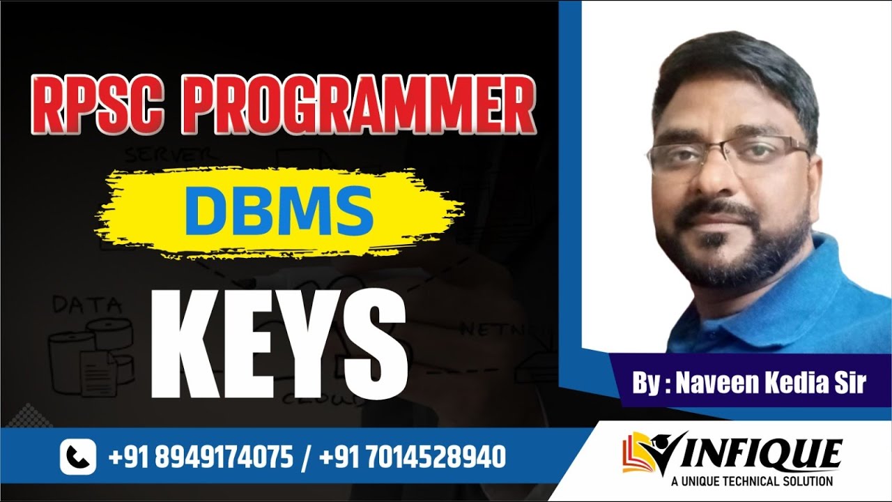 Rpsc Programmer Vacancy Class 16 Keys Dbms By Kedia Sir Infique Classes Youtube