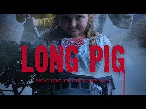 Long Pig (Short Film 2022)