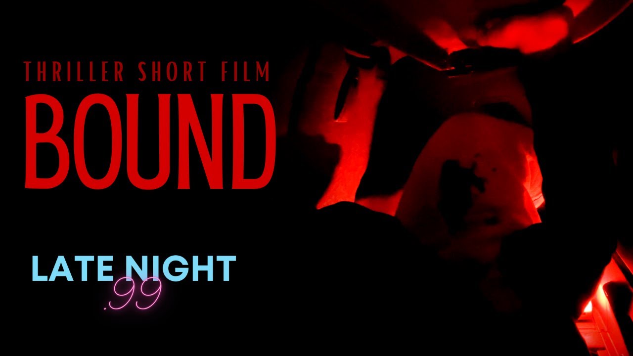 Bound | Thriller Short Film - YouTube