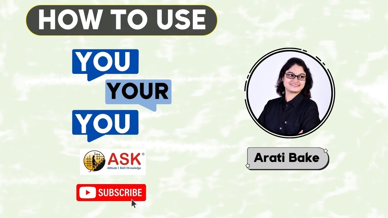 How to use you, your and you in English language? - YouTube