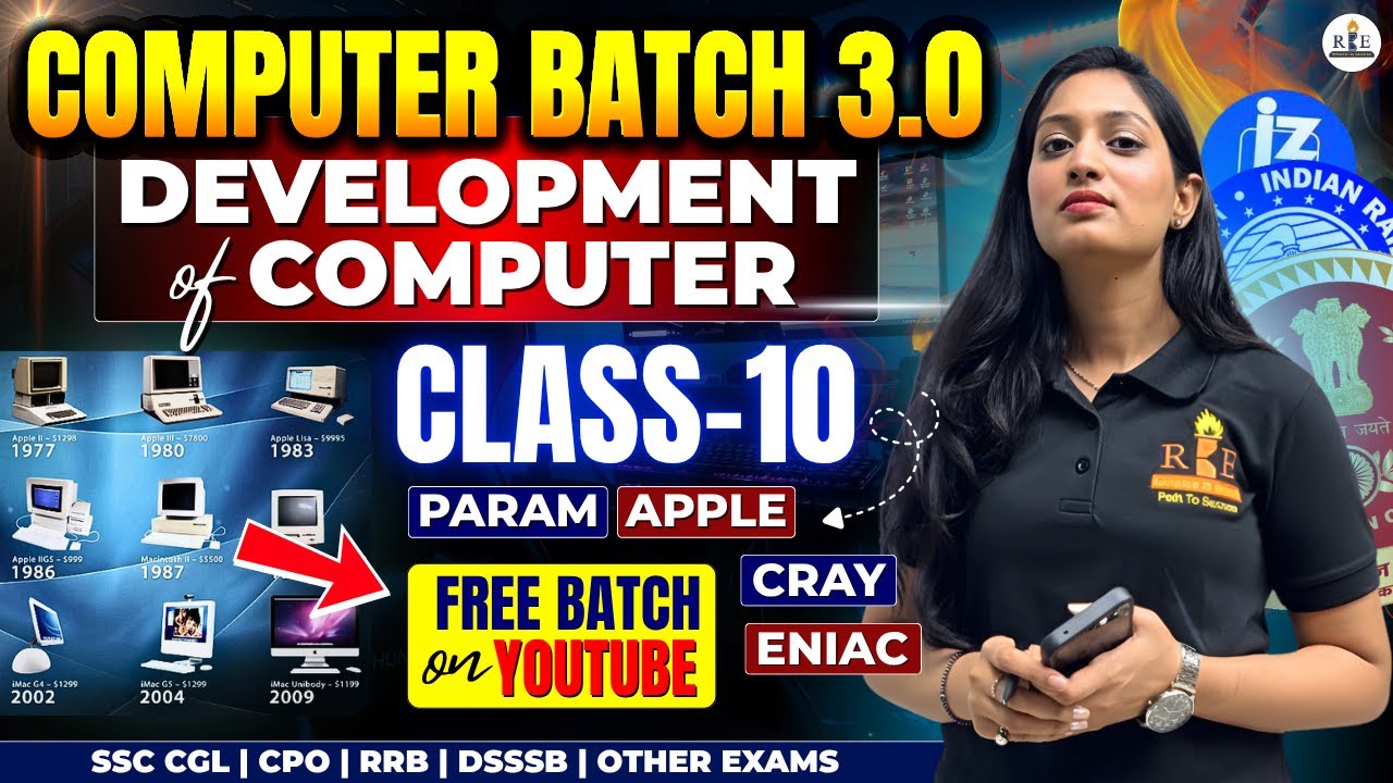 Computer 3.0 Batch | Class 10 | Development of Computer | Radhika Mam # ...