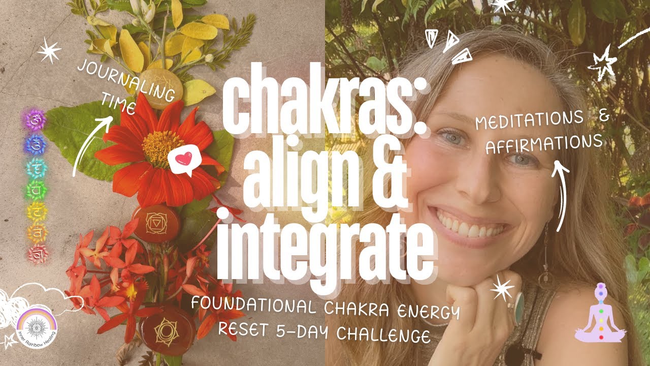 Align Your Energies! Day 5 - Foundational Chakra Energy Reset Challenge ...