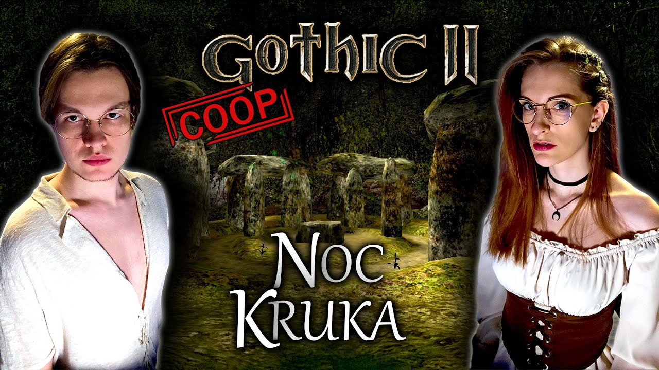 🔴GOTHIC II: NK👨🏽COOP👩🏽‍🦰W drodze po Oko Innosa #15🧐 - YouTube