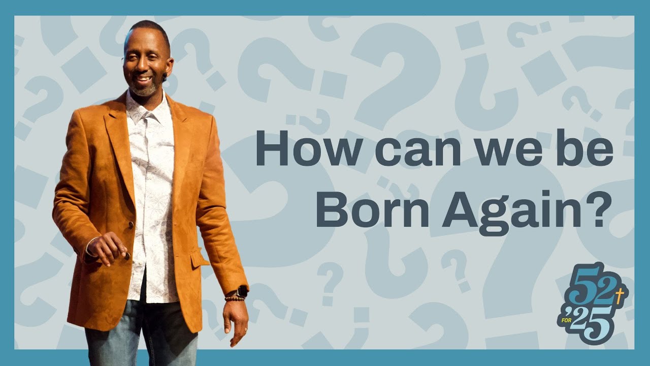 How Can We Be Born Again? // Dr. Brian Brown // First-Order Questions ...