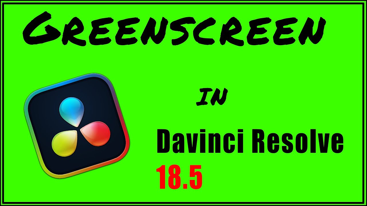 Einen Greenscreen in Davinci Resolve 18.5 integrieren - YouTube
