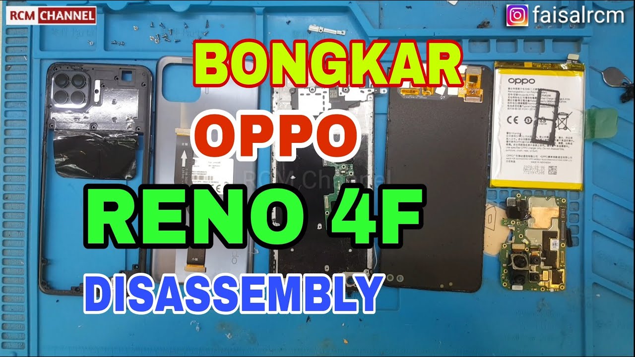 Disassembly Oppo Reno 4F || Cara bongkar Oppo Reno 4F - YouTube