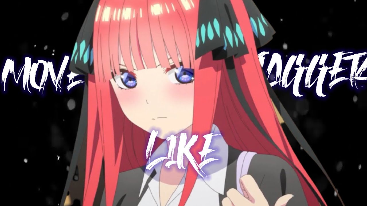 [AMV]- Nino Nakono- Moves like Jagger | The Quintessential Quintuplets ...
