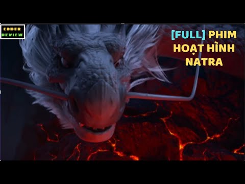 Full Phim hoạt hình Natra Thuyết Minh - Viesub - YouTube