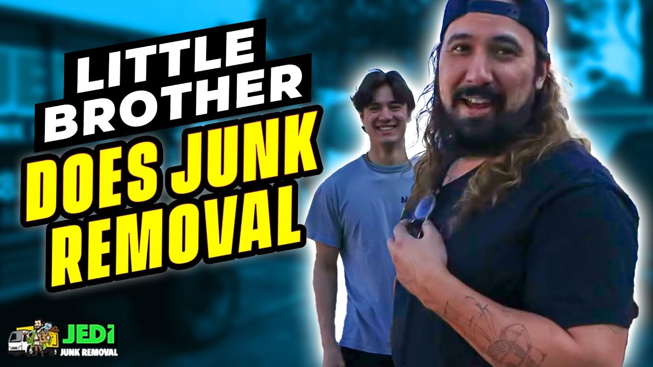 Junk Removal With My LITTLE BROTHER - A Day In The Life Of A Junk ...