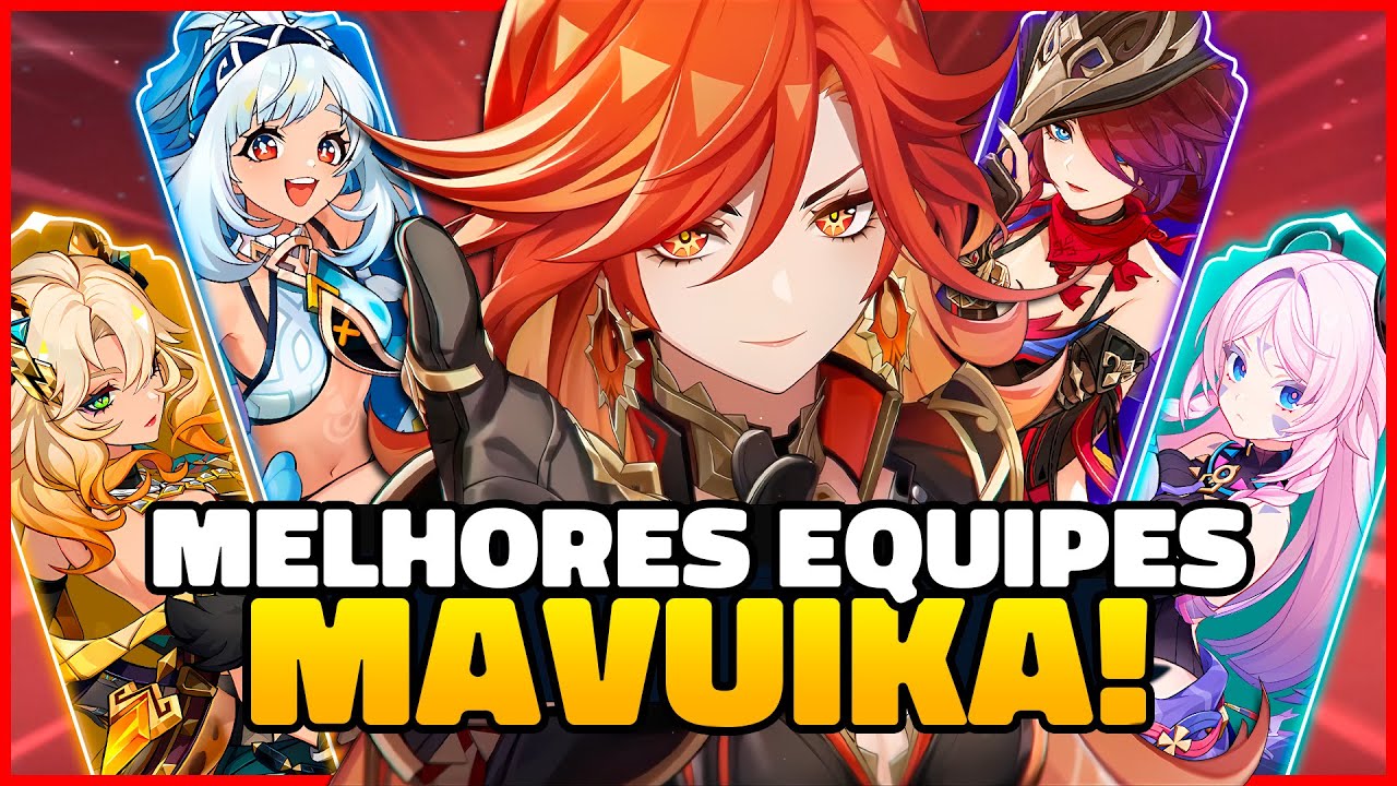 AS MELHORES EQUIPES PARA MAVUIKA! | GUIA COMPLETO - GENSHIN IMPACT ...