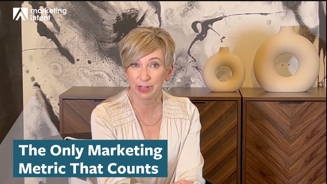 The Only Marketing Metric That Counts - YouTube