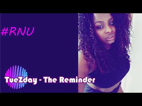 Tuezday - The Reminder