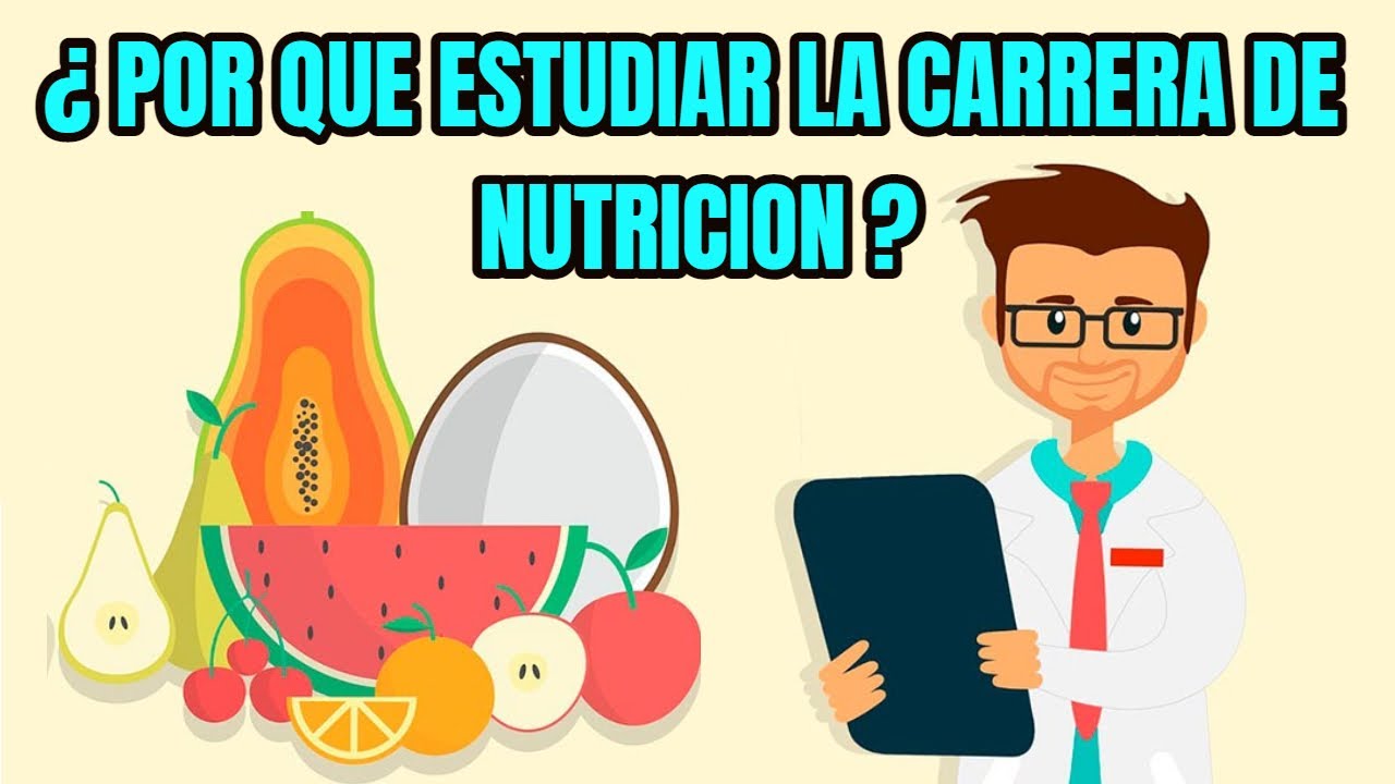 Que Es Lo Que Se Trata La Carrera De Nutricion TOP 5 Universidades